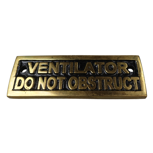 Rectangular Brass Do Not Obstruct Ventilator Plaque - Sheridan Marine